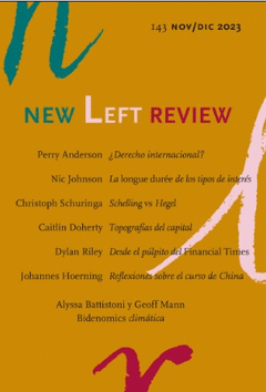 NEW LEFT REVIEW 143 | NOV-DIC 2023 Traficantes de Sueños